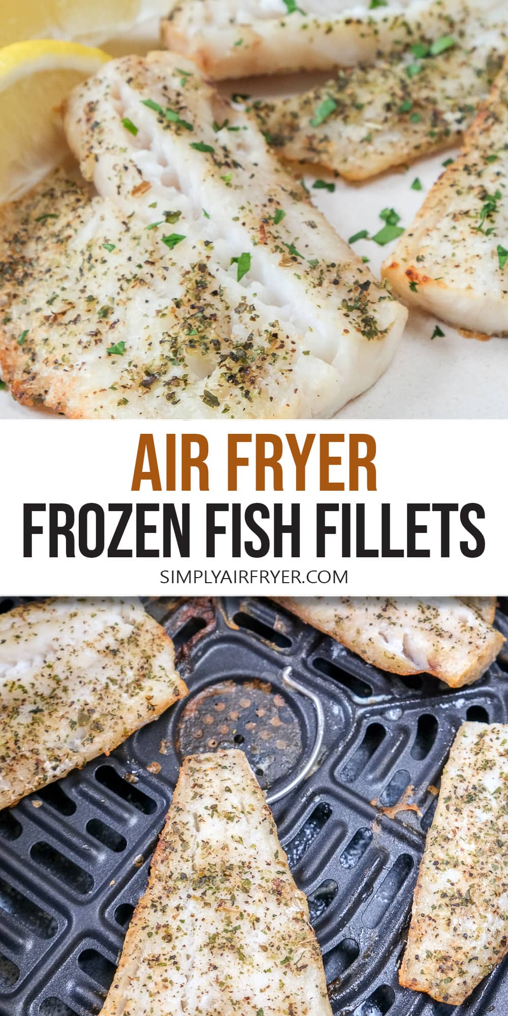 Frozen Fish Fillets in Air Fryer [Unbreaded] - Simply Air Fryer